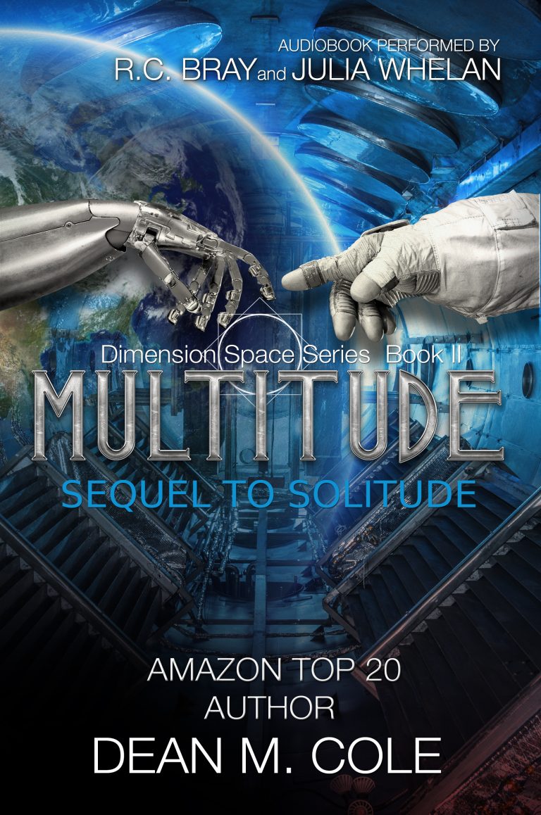 Dimension Space Book 4 or Multiverse Space Book 1 Author Dean M. Cole